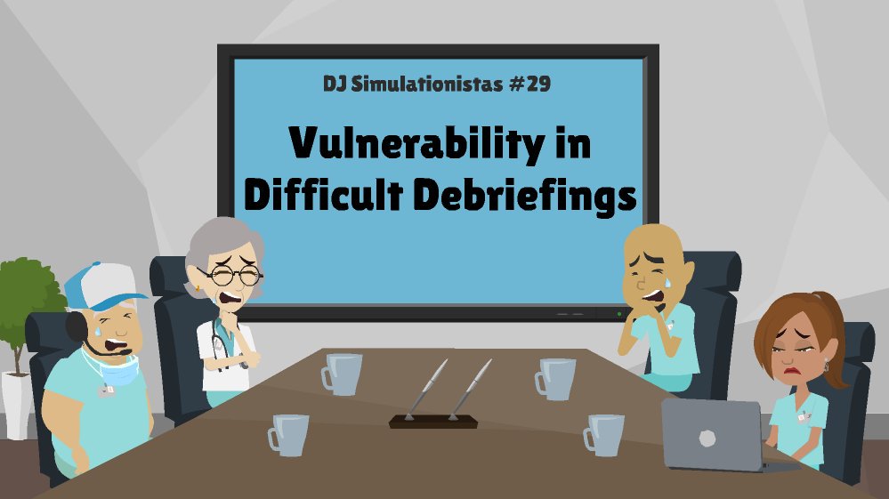 Vulnerability in Difficult Debriefings | Center for Medical Simulation